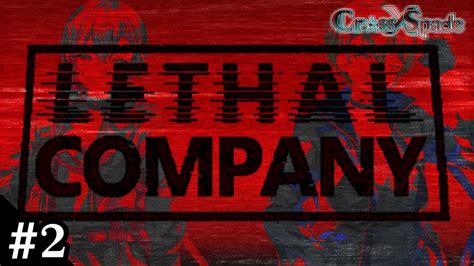 【lethal Company リーサルカンパニー】前回で基本の遊び方はつかんだ！あとは攻略していくぞ【サバイバルホラゲー Vtuber