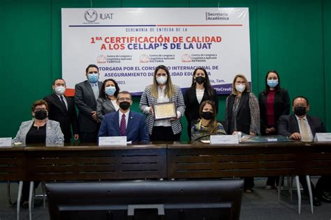 Certifican La Calidad De Los Centros De Idiomas Cellap De La Uat