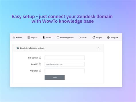 Wowto App Integration With Zendesk Support