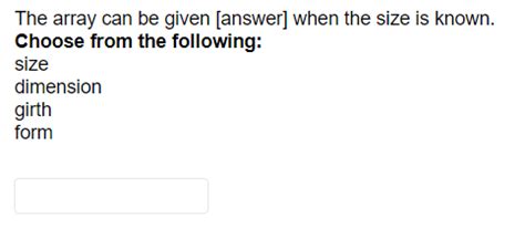 Solved The Array Can Be Given Answer When The Size Is Chegg