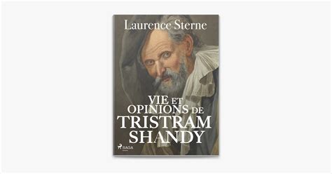 Vie Et Opinions De Tristram Shandy By Laurence Sterne On Apple Books