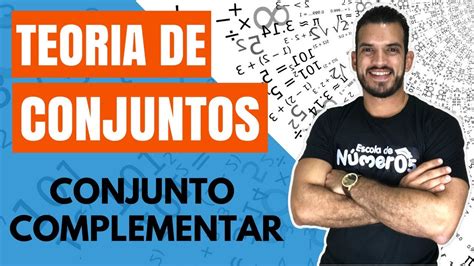 Conjunto Complementar Ep Teoria De Conjuntos Youtube