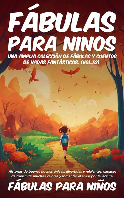Fábulas Para Niños Una Amplia Colección De Fábulas Y Cuentos De Hadas