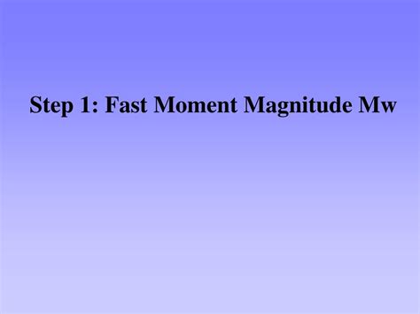 Ppt Fast Determination Of Earthquake Source Parameters From Strong Motion Records Powerpoint