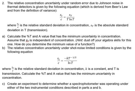 Solved The Relative Concentration Uncertainty Under Chegg