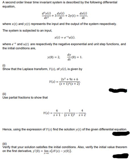 Solved A Second Order Linear Time Invariant System Is