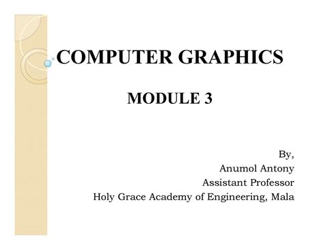 cg module 3 computer graphics computer graphicscomputer graphics
