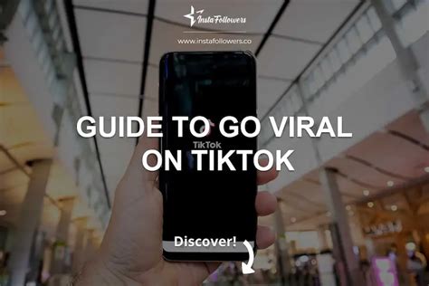 Guide To Go Viral On TikTok Updated Ideas