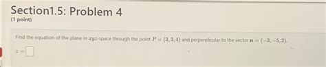 solved section1 5 problem 4 1 ﻿point find the equation of