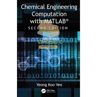 Jual Buku Chemical Engineering Computation With Matlab Nd By Yeong Koo