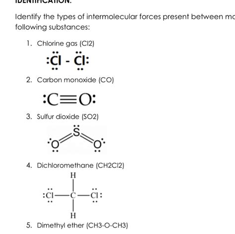 Solved Identify The Types Of Intermolecular Forces Present Between Mo