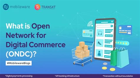 Open Network For Digital Commerce ONDC An Introduction Mobileware