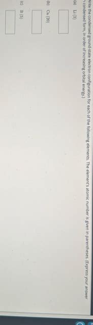 Solved Write The Condensed Ground State Electron