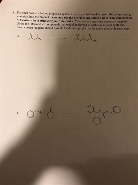 Solved For Each Problem Below Propose A Synthetic Sequence Chegg