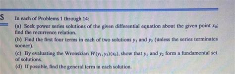 Solved In Each Of Problems 1 Through 14 A Seek Power
