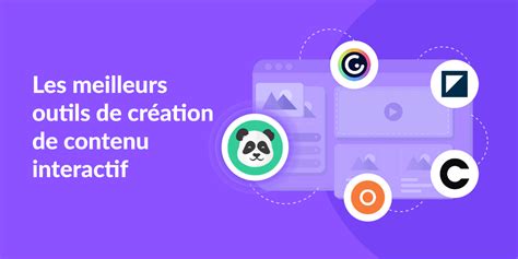 5 Logiciels Pour Créer Du Contenu Interactif Comparatif