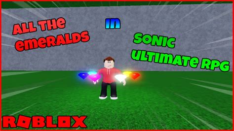 How To Get All The Emeralds In Sonic Ultimate RPG Roblox 2022 YouTube