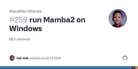 run mamba2 on windows · issue 259 · mzeromiko vmamba · github