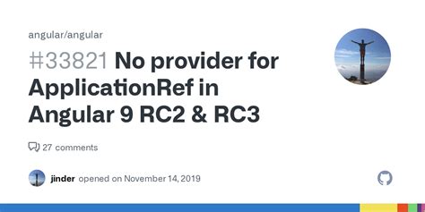 No Provider For Applicationref In Angular 9 Rc2 And Rc3 · Issue 33821