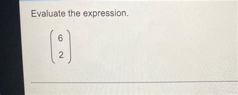 Solved Evaluate The Expression Chegg Com