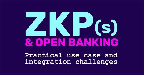 Enhancing Open Banking With Zero Knowledge Proofs A Technical Exploration Hackernoon