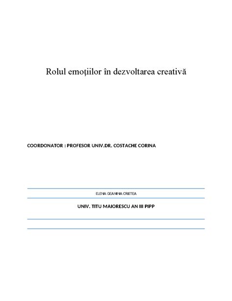 Rolul Emotiilor Eseu Rolul Emo Iilor în Dezvoltarea Creativț ă Coordonator Profesor Univ