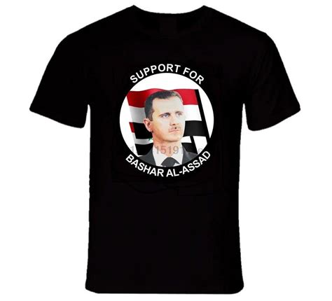 Support For Syria Syrian President Bashar Al Assad Assad New T Shirt In