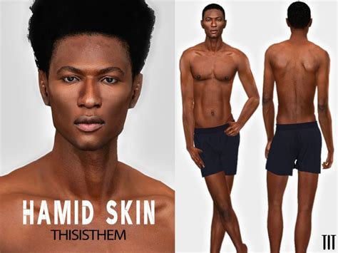 Hamid Joshua And Oumies Skins Sims 4 Body Mods Sims 4 Cc Skin Sims