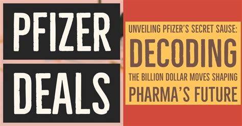 Mohamed Pe On Linkedin Unveiling Pfizer S Secret Sauce Decoding The