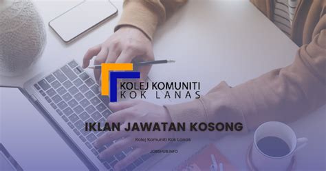 Jawatan Kosong Kolej Komuniti Kok Lanas Kekosongan Tenaga Pengajar Kursus Asas Simpan Kira