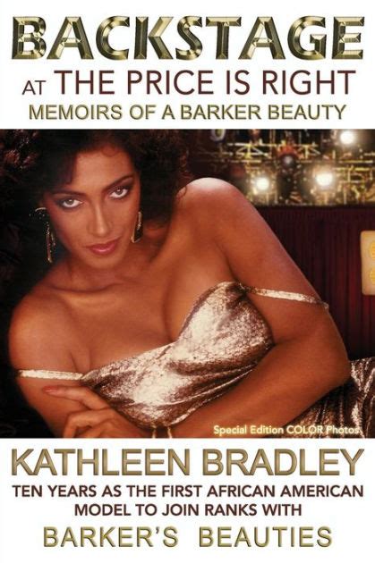 Backstage At The Price Is Right Memoirs Of A Barker Beauty By Kathleen