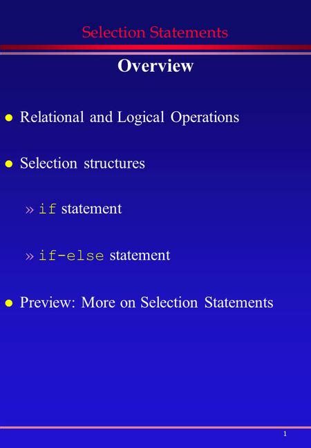 1 Basic Control Structures Overview L Relational And Logical Operations