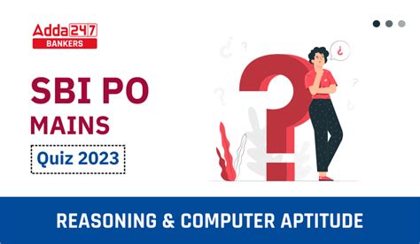 Sbi Po Mains Reasoning Quiz 2023 28th January Latest Hindi Banking Jobs