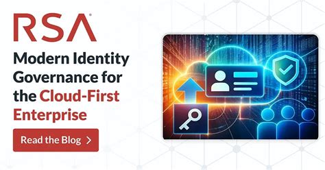 Modern Identity Governance For The Cloud First Enterprise Rsa