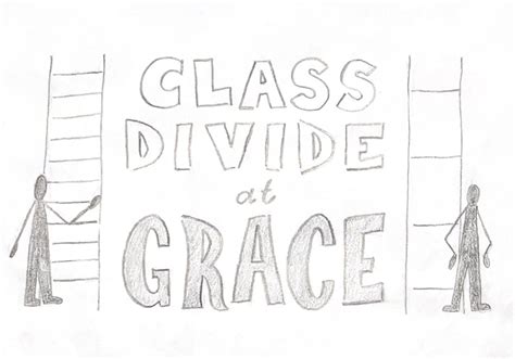 The Hidden Class Divide At Grace