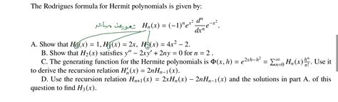 Solved The Rodrigues Formula For Hermit Polynomials Is Given