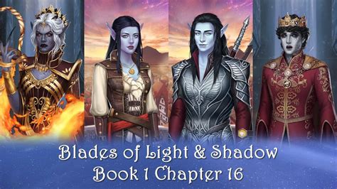 Tyril Choices Blades Of Light And Shadow Book 1 Chapter 16 End Book