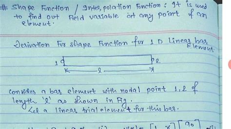 Shape Or Interpolation Function For 1d Linear Bar Element Fem Lirock Education Youtube