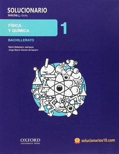 Solucionarios Física y Química 1 Bachillerato