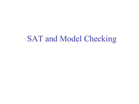 Sat And Model Checking