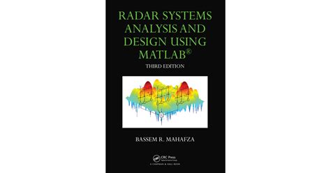 radar systems analysis and design using matlab 3rd edition [book]