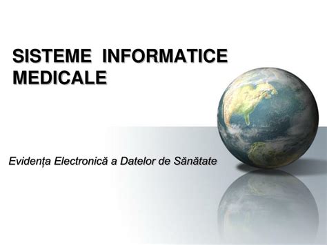 Ppt Sisteme Informatice Medicale Powerpoint Presentation Free