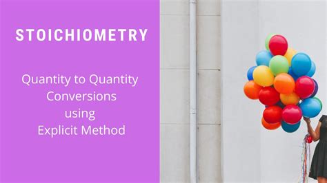 Stoichiometry Conversions More Practice Youtube