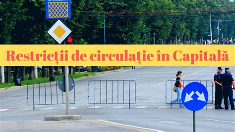 Restricții de circulație în Capitală Trasee închise și linii