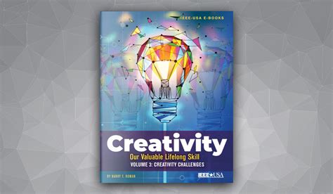 New Ieee Usa E Book Provides Creativity Challenges For The Classroom