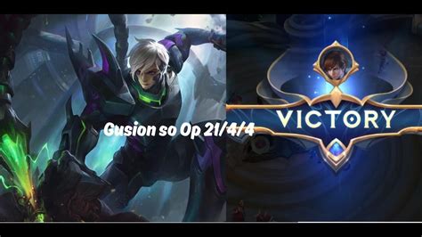 Solo Rank Game In 21 Kills Gusion Montage 1 Gusion Highlights