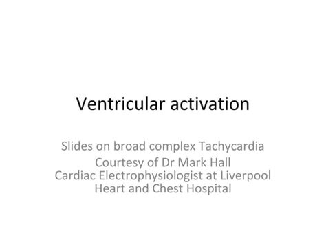 Ventricular Activation Ppt