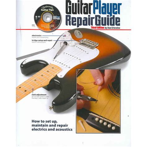 Guía de Reparación para Guitarristas Cómo configurar mantener y
