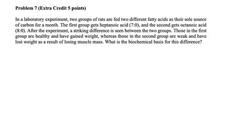 Solved Problem 7 Extra Credit 5 Points In A Laboratory