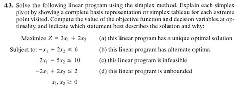 Solved 4 3 Solve The Following Linear Program Using The Chegg